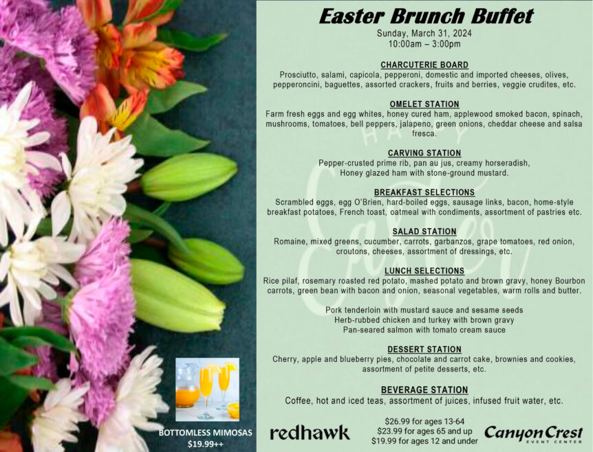 Easter Brunch Buffet At Redhawk and Canyon Crest Event Center | Redhawk
